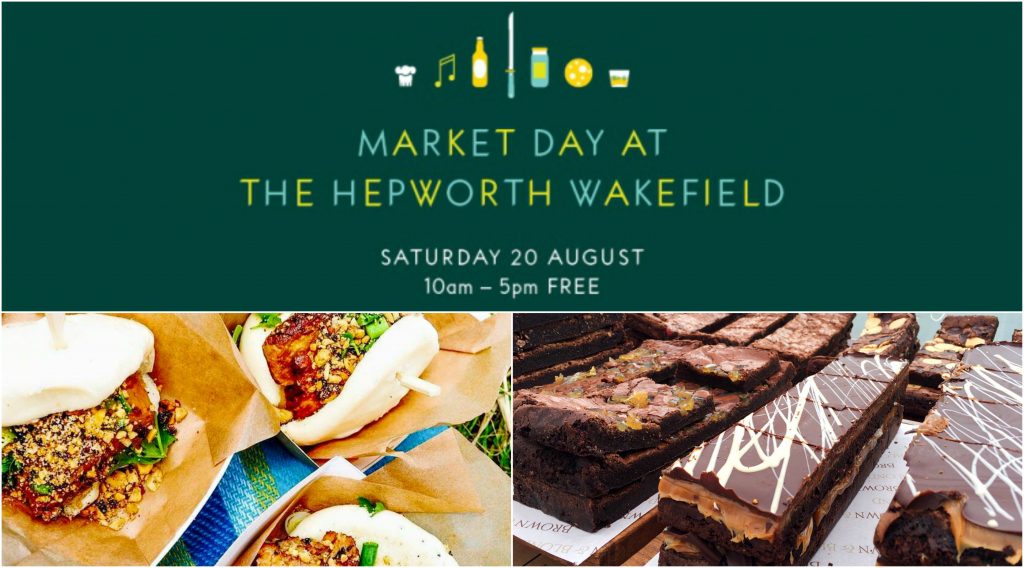 This Weekend : Market Day at The Hepworth - Yorkshire Food Guide